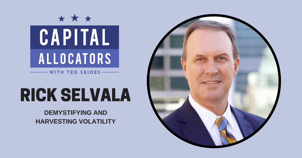 Harvesting Volatility - Capital Allocators with Ted Seides