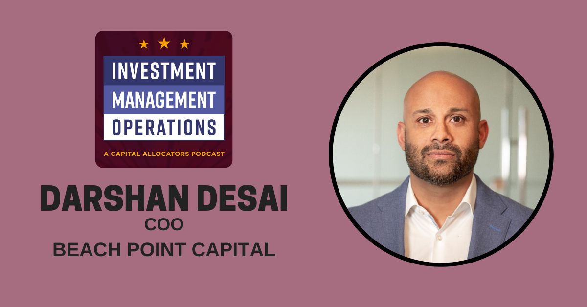 Beach Point Capital - Capital Allocators with Ted Seides