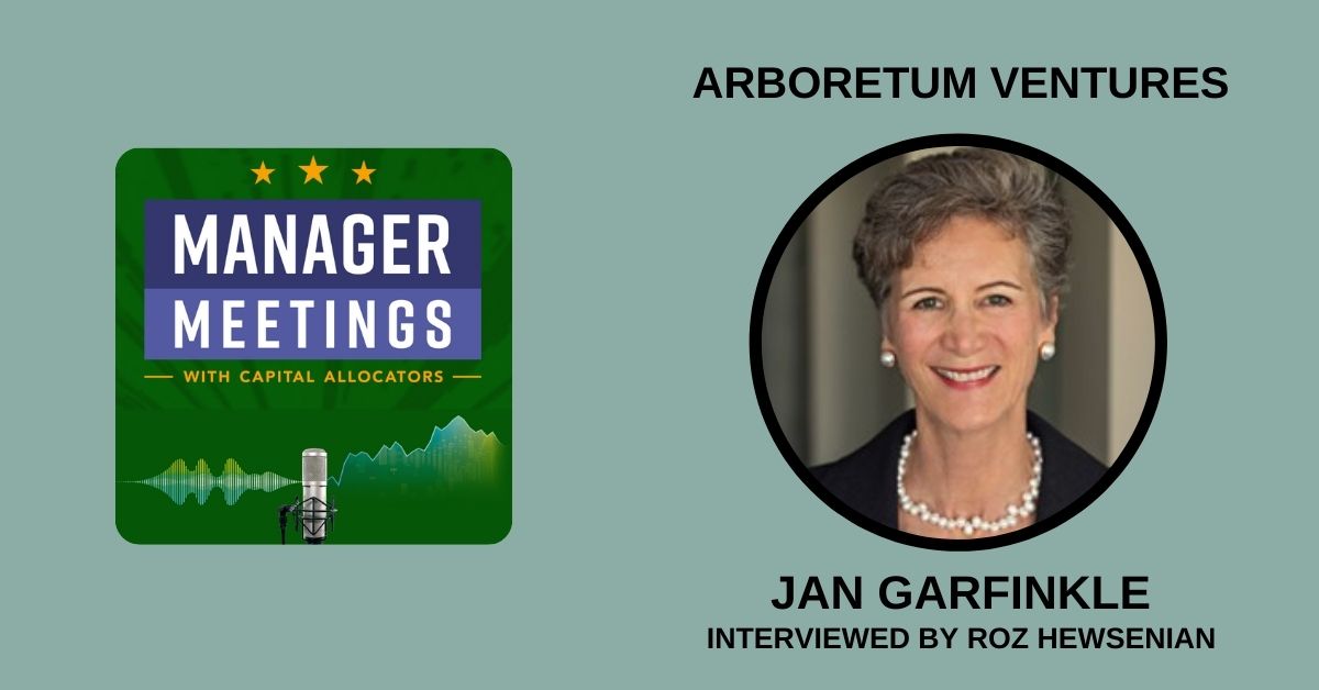Arboretum Ventures - Capital Allocators with Ted Seides