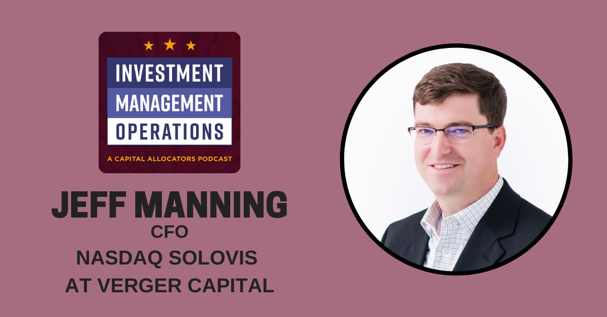 Nasdaq Solovis at Verger Capital - Capital Allocators with Ted Seides