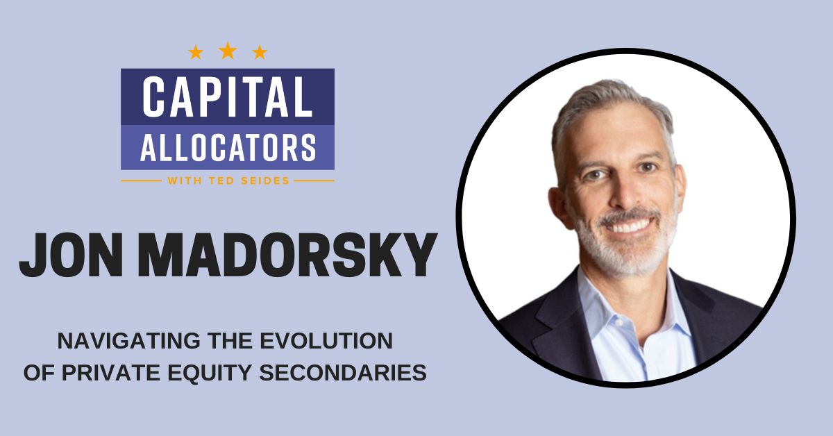 Navigating the Evolution of Private Equity Secondaries - Capital ...