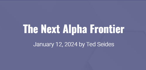The Next Alpha Frontier - Capital Allocators with Ted Seides